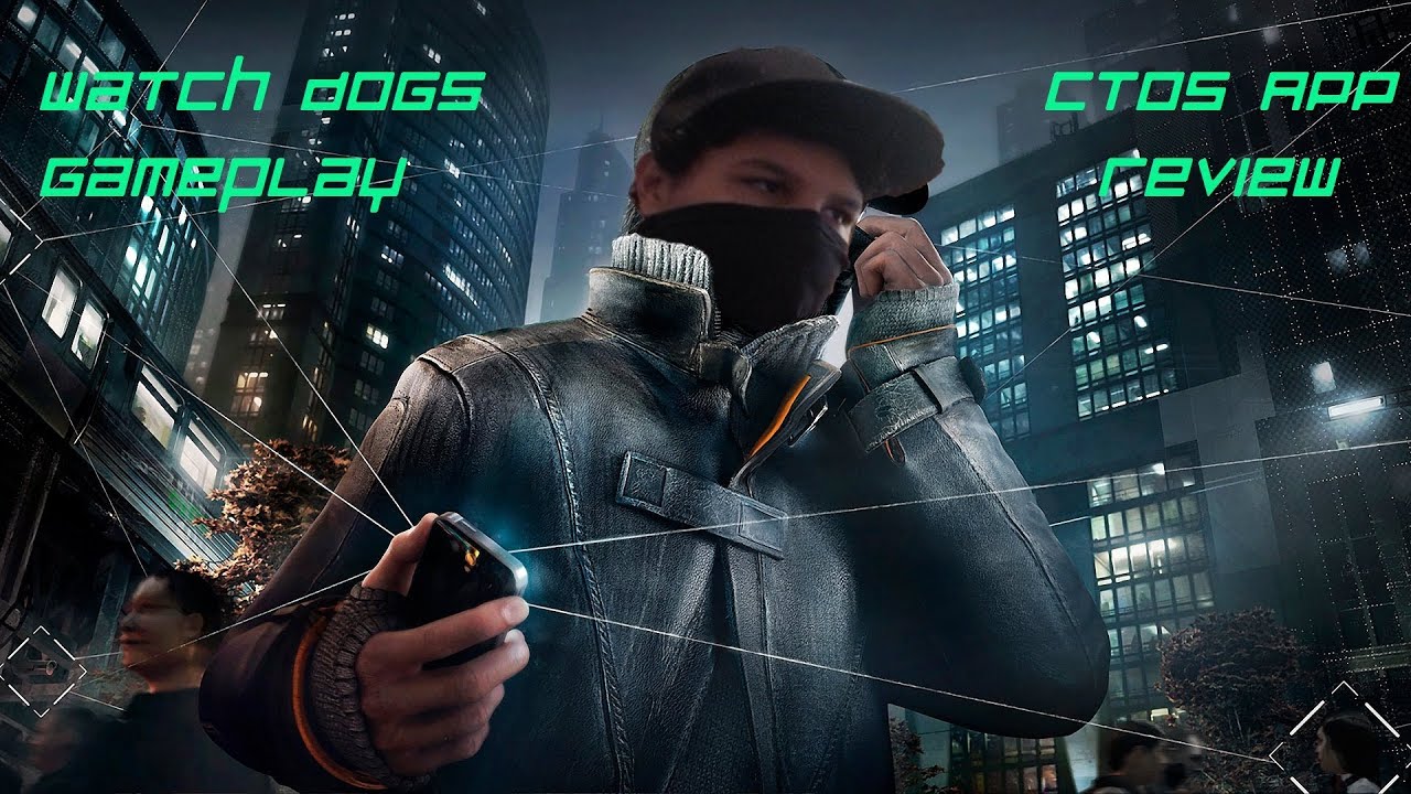 WE HACKED CTOS!!!! Watch Dogs CTOS App Review And Gameplay With Techbro ...