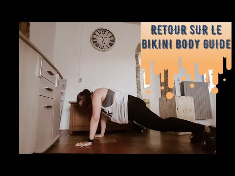 Retour sur le Bikini Body Guide ~ My BBG experience