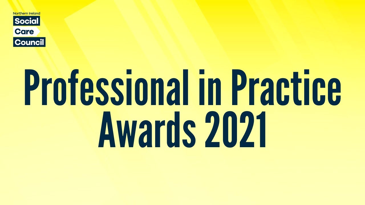 Professional in Practice Awards 2021 - YouTube
