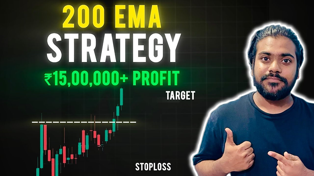200 EMA STRATEGY EXPLAINED | 200 EMA STRATEGY FOR BEGINNER | SWING ...