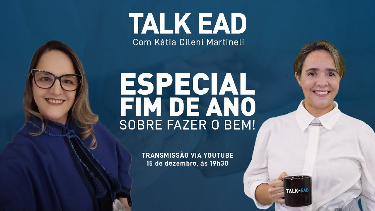 #016 Talk EAD - Especial fim de ano - YouTube
