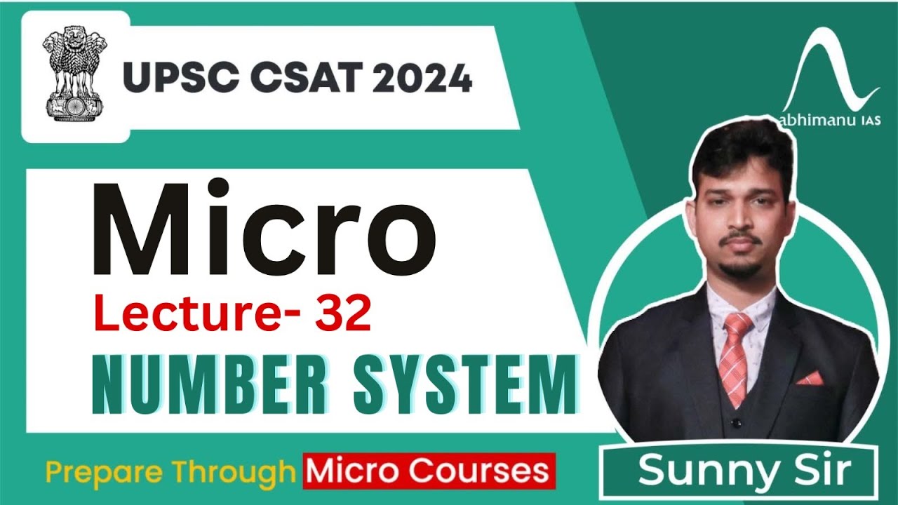 UPSC CSAT 2024 | Target UPSC CSAT 2024 | Number Sytem | Micro Lecture ...