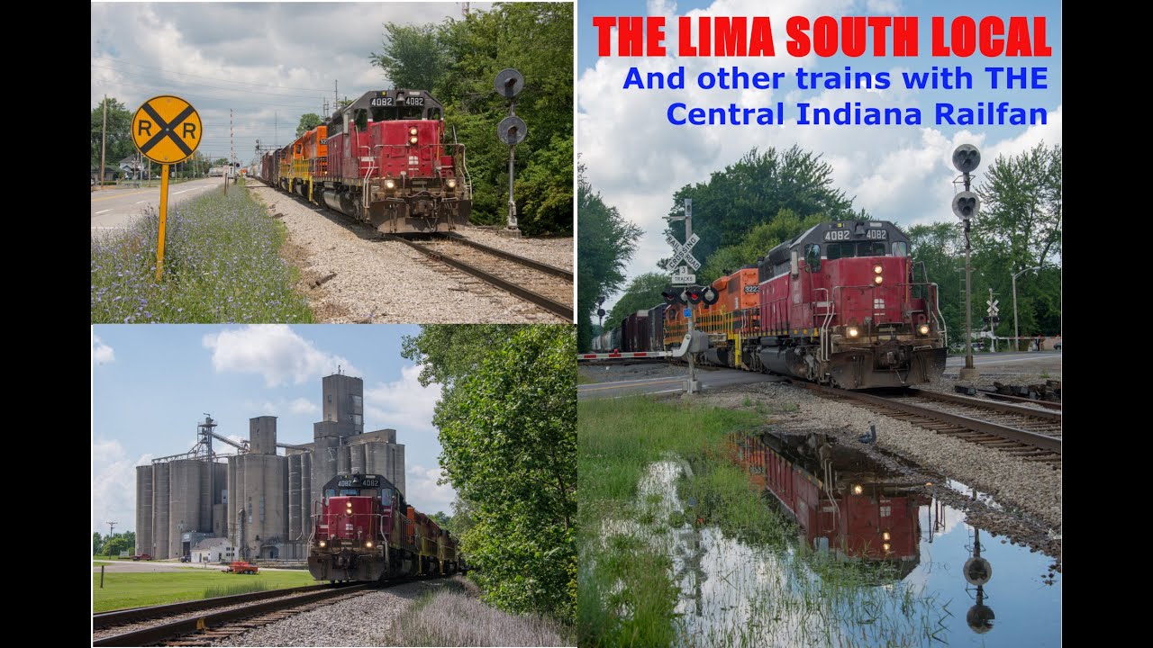 THE LIMA SOUTH LOCAL: And other trains with THE Central Indiana Railfan ...