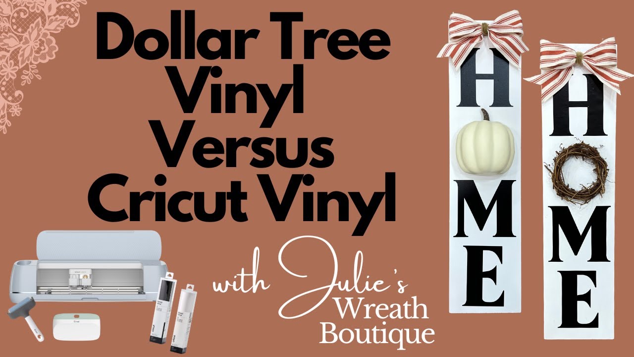 Dollar Tree Vinyl VS Cricut Vinyl How To Make A HOME Sign With dollar-tree-vinyl-vs-cricut-vinyl-how-to-make-a-home-sign-with