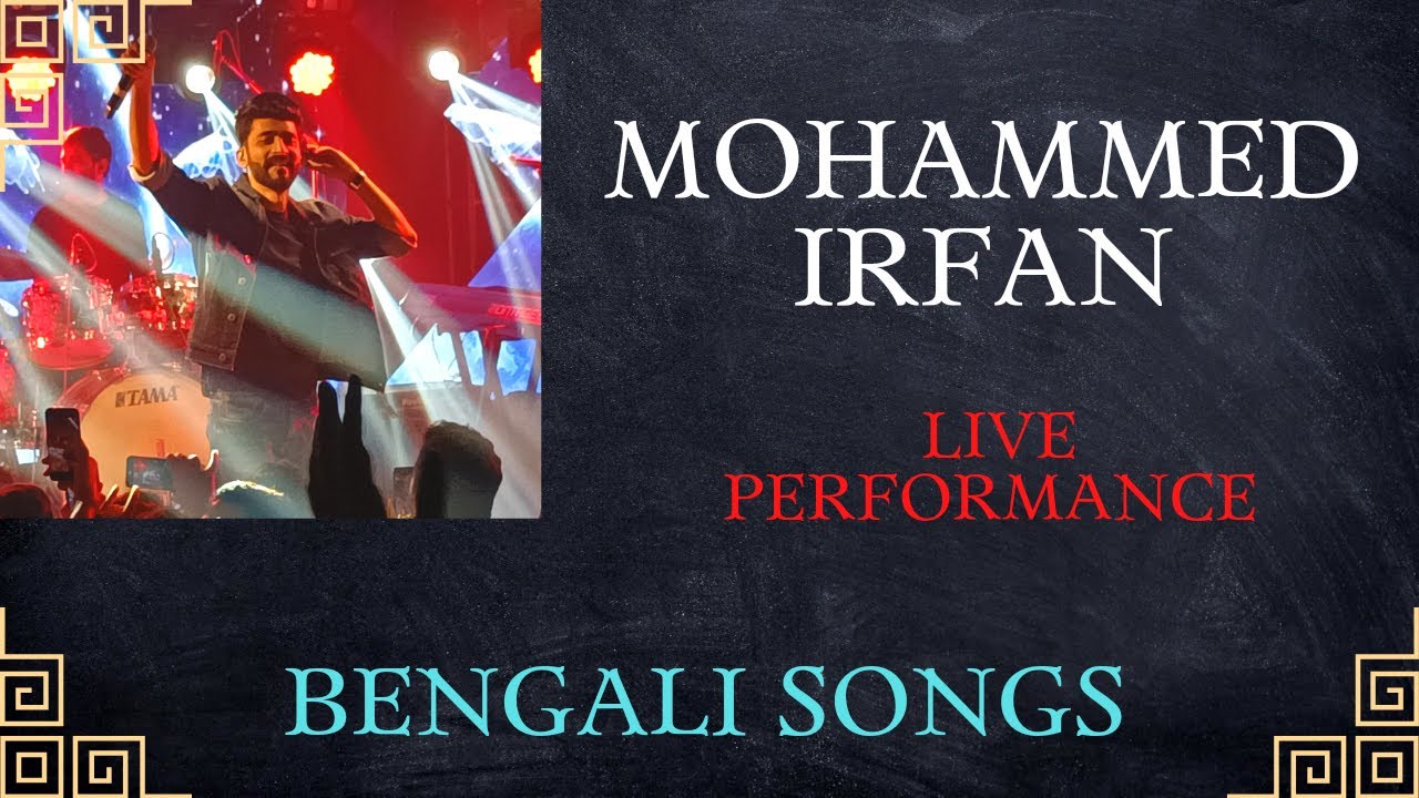Mohammad Irfan Bengali Songs || Live performance by Md Irfan ...