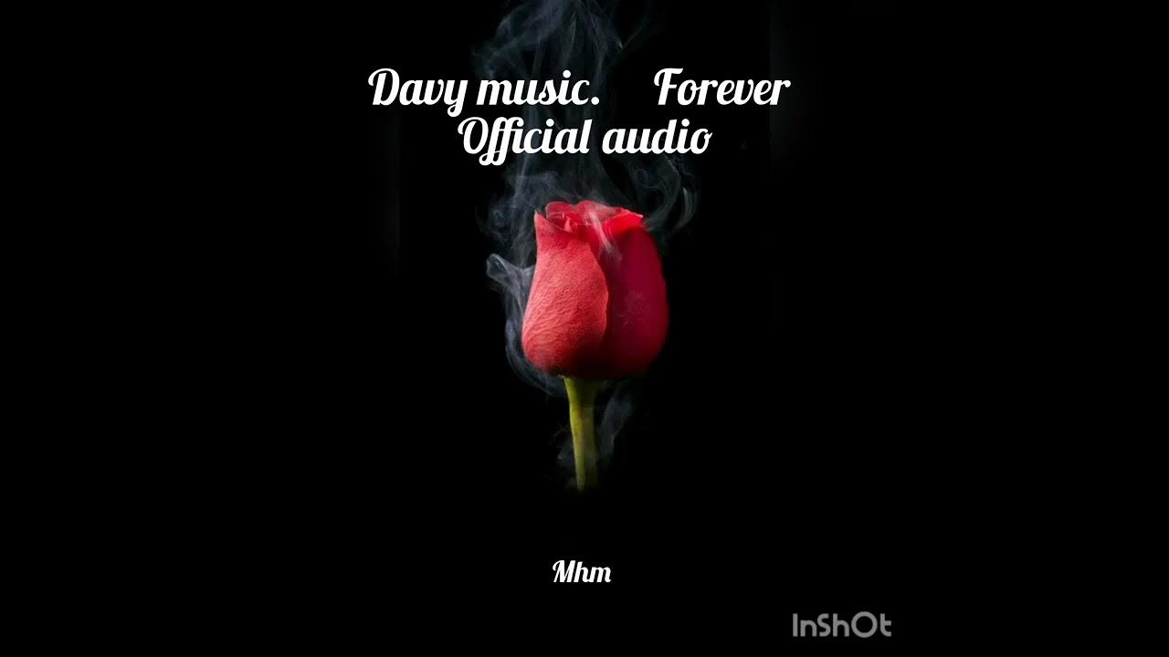 Davy music forever (official audio) - YouTube