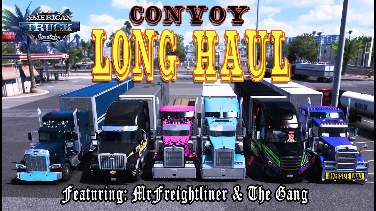 Convoy Long Haul Feat. MrFreightliner & The Usual Gang - YouTube
