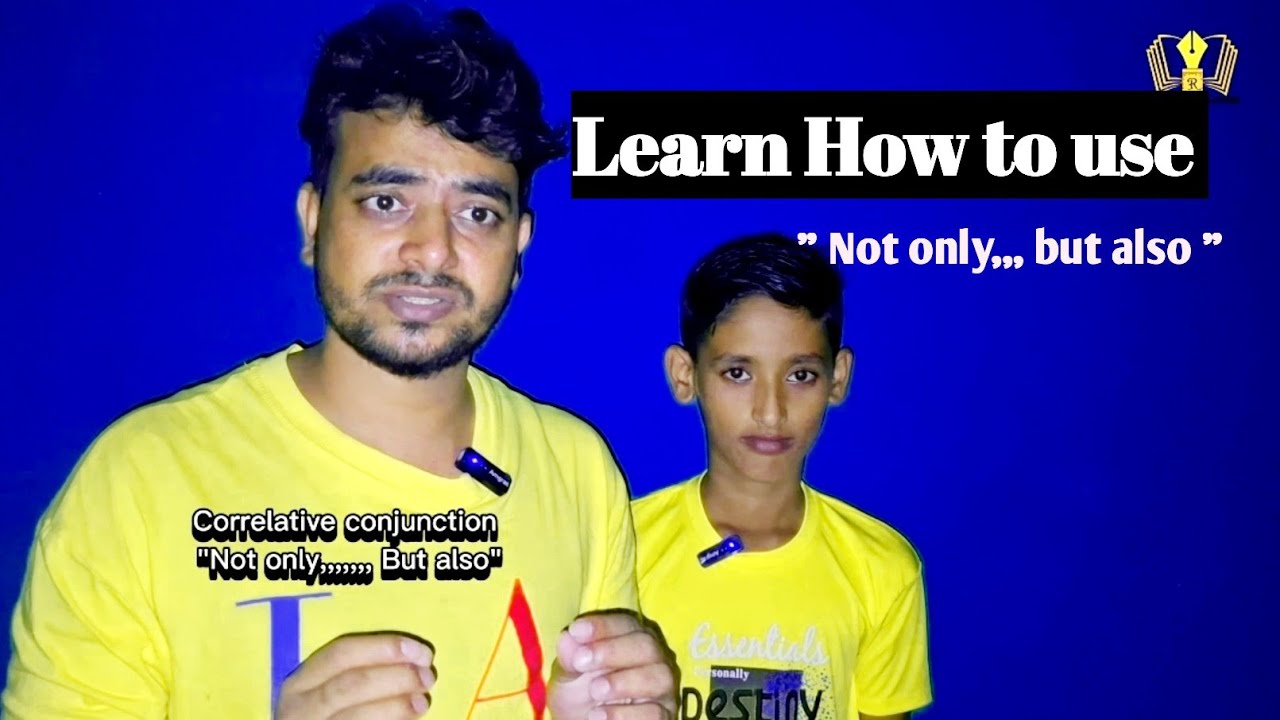 Learn how to use "Not only__ but also " | Correlative Conjunction ...