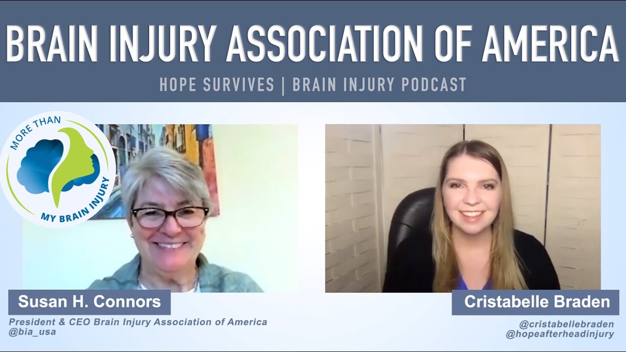Brain Injury Association of America with Susan H. Connors | Hope ...