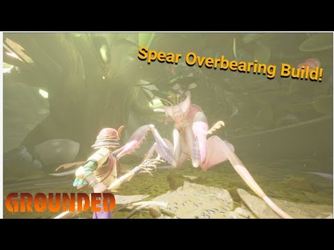 Spear Overbearing build VS Orchid Mantis! - Grounded - YouTube