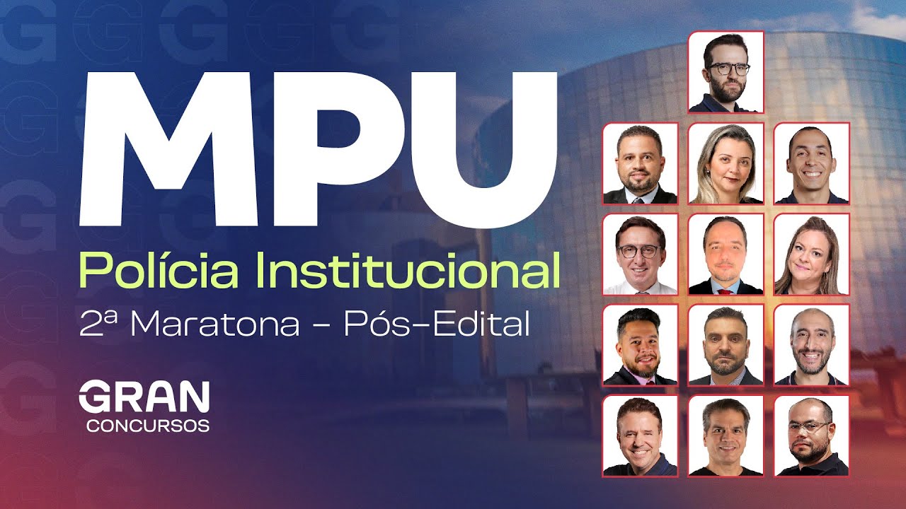 Concurso MPU Polícia Institucional: 2ª Maratona Pós-Edital - YouTube