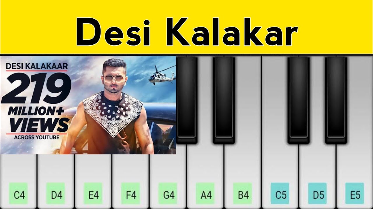 Desi Kalakar Piano Tutorial Yo Yo Honey Singh Youtube
