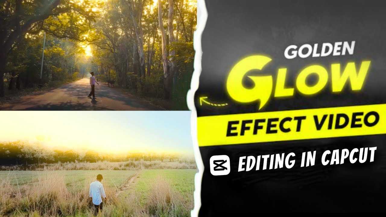 Capcut Cinematic Glow Effect Tutorial | Viral Reels Video Glow Effect in Capcut | Dreamy Glow ...