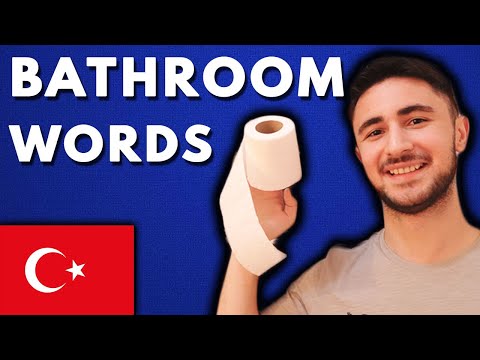 BATHROOM VOCABULARY IN TURKISH!
