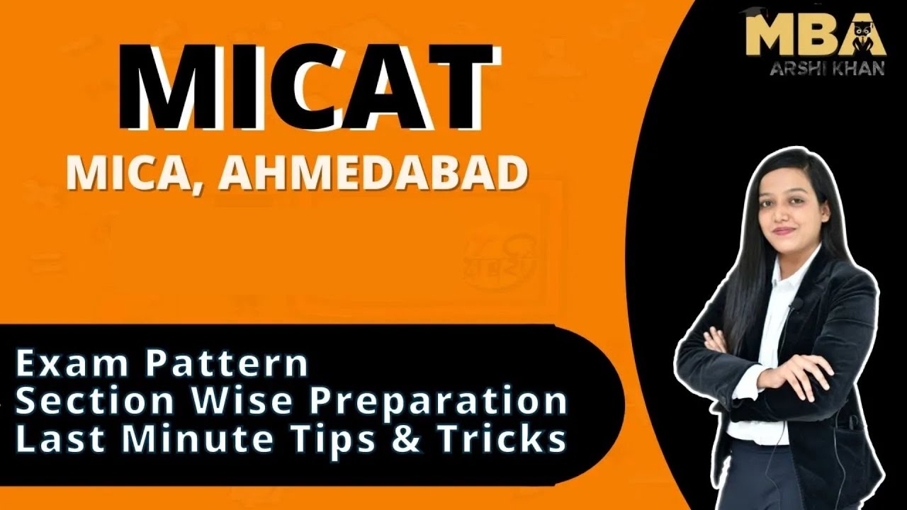 MICAT | MICA Ahmedabad | Exam Pattern Overview & Analysis | Preparation ...