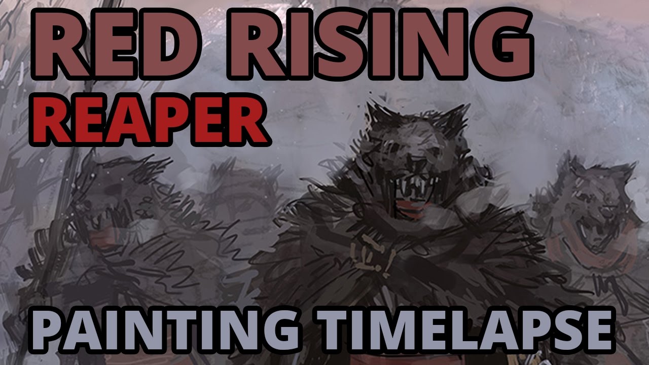 Fanart Friday #6 - Pierce Browns Red Rising Reaper & Howlers - Painting ...