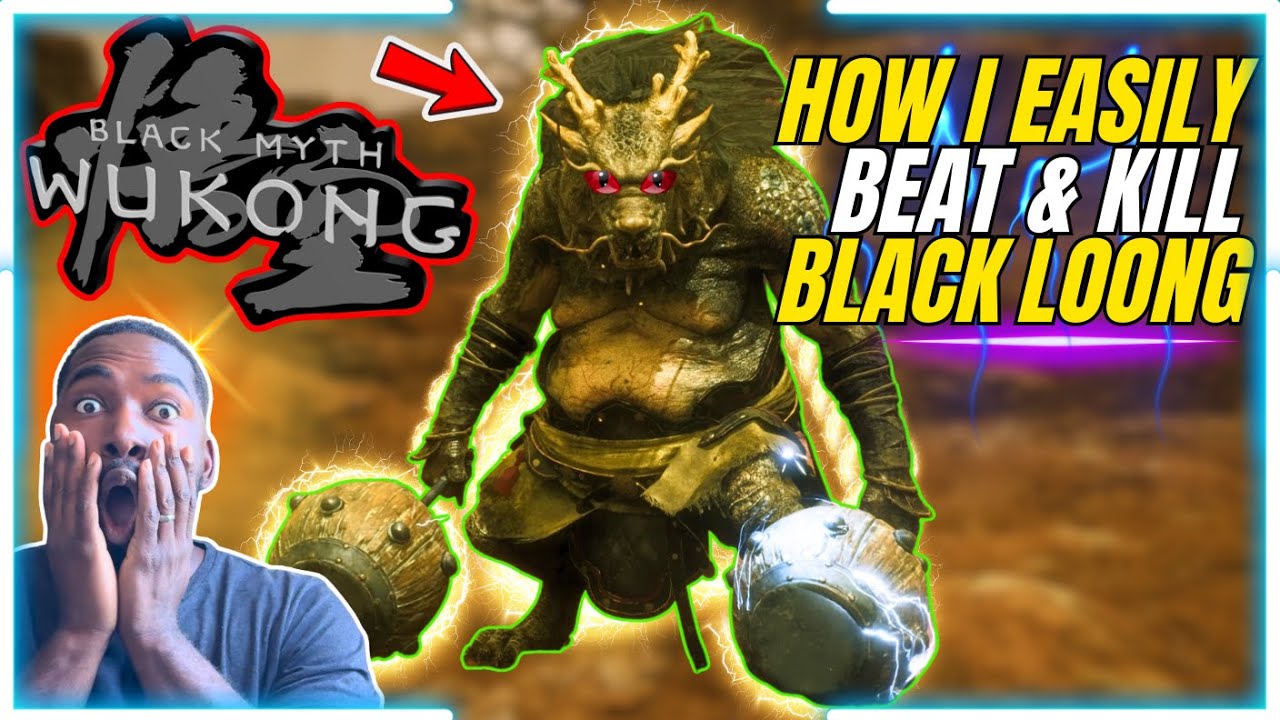BLACK MYTH WUKONG: How I Easily Beat and Kill BLACK LOONG - YouTube