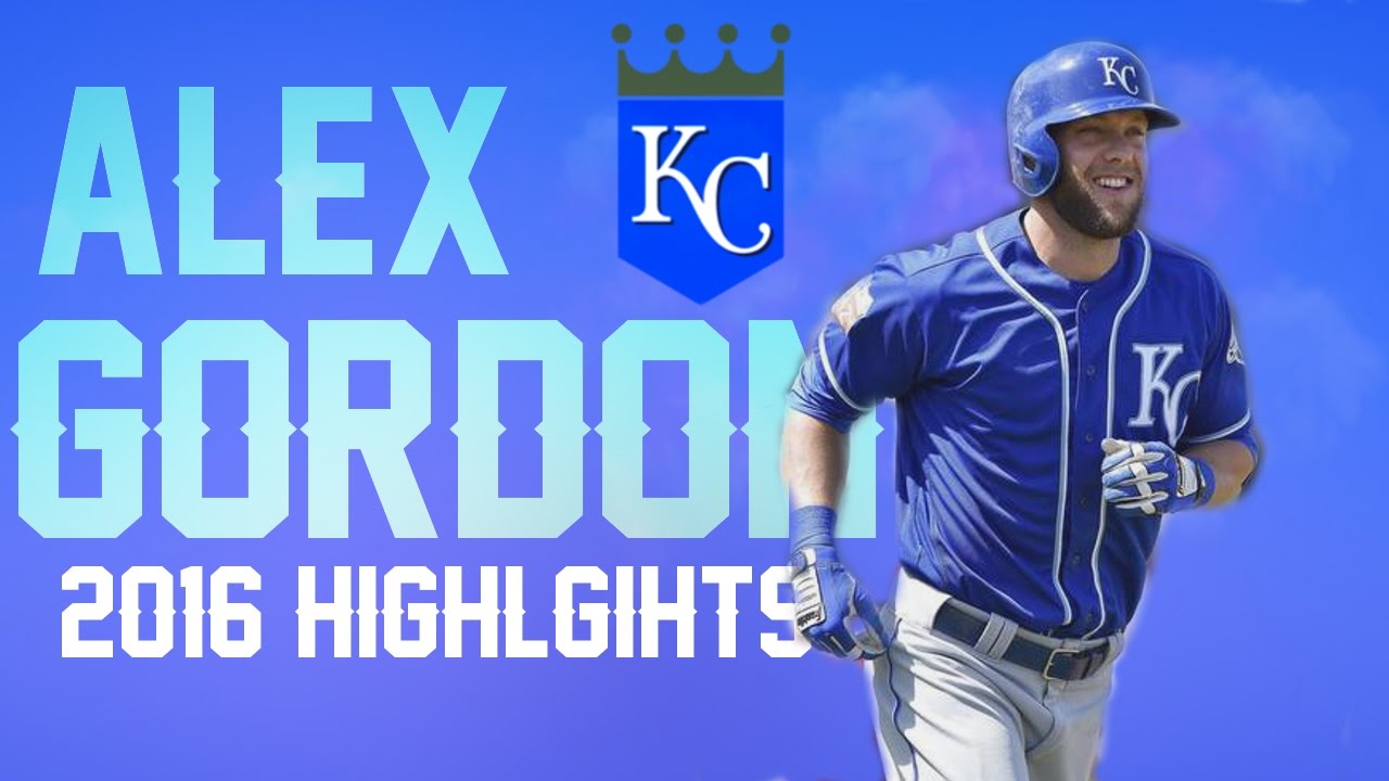 Alex Gordon | Royals Highlights 2016 - YouTube