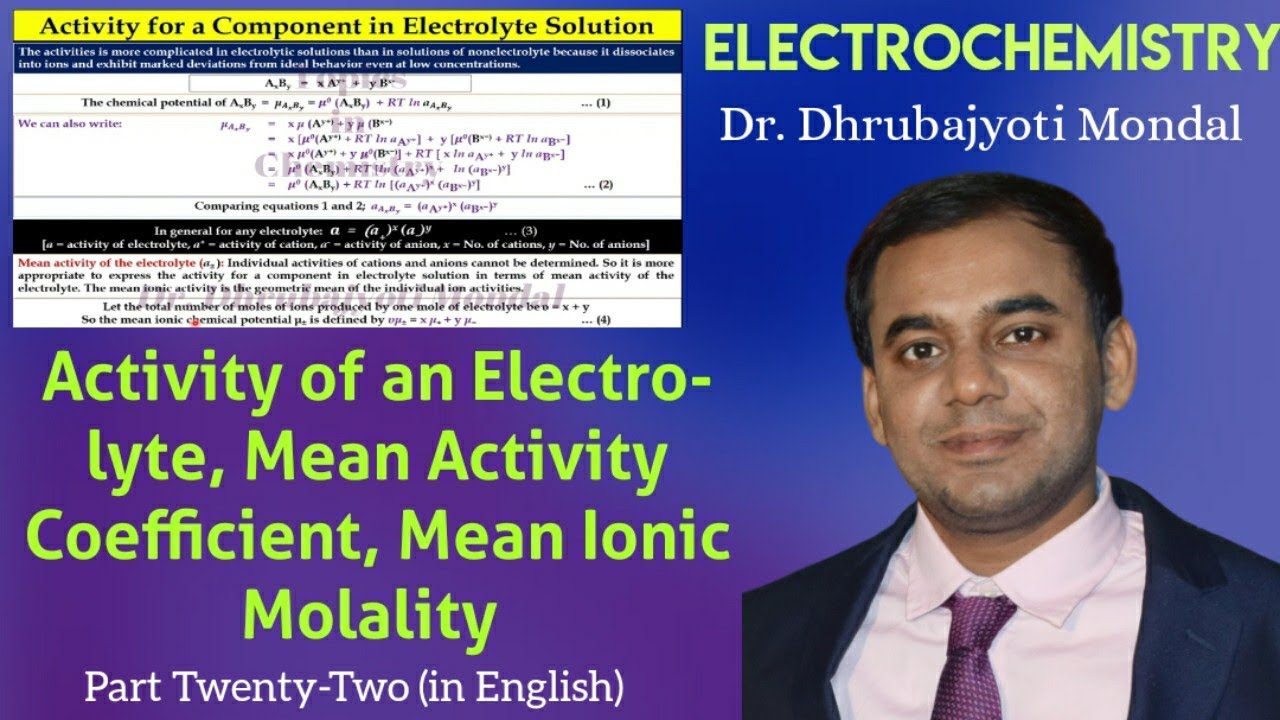 Activity of an Electrolyte|Mean Activity|Mean Activity Coefficient|Mean ...