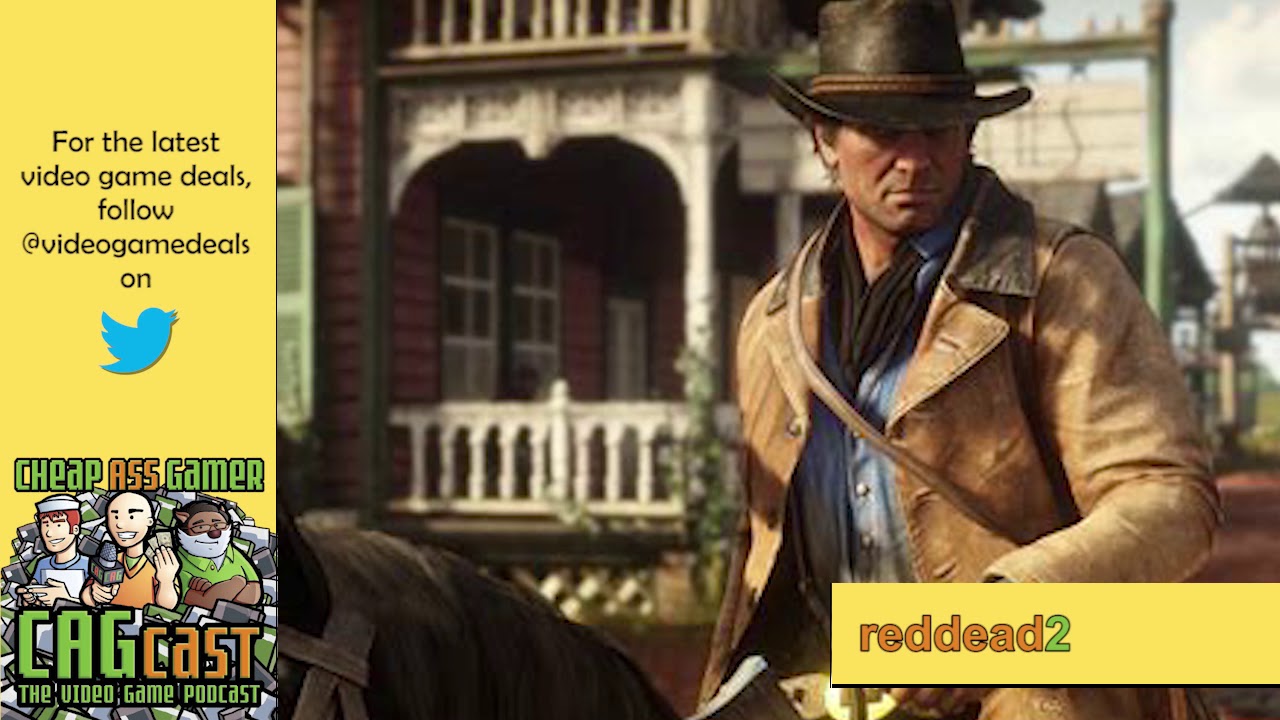 The gang talks Red Dead Redemption 2 long work hours - CAGcast 565 ...