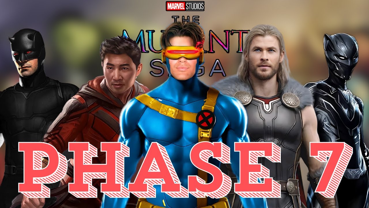 Building the PERFECT MCU Phase 7 Slate (The Mutant Saga) - YouTube