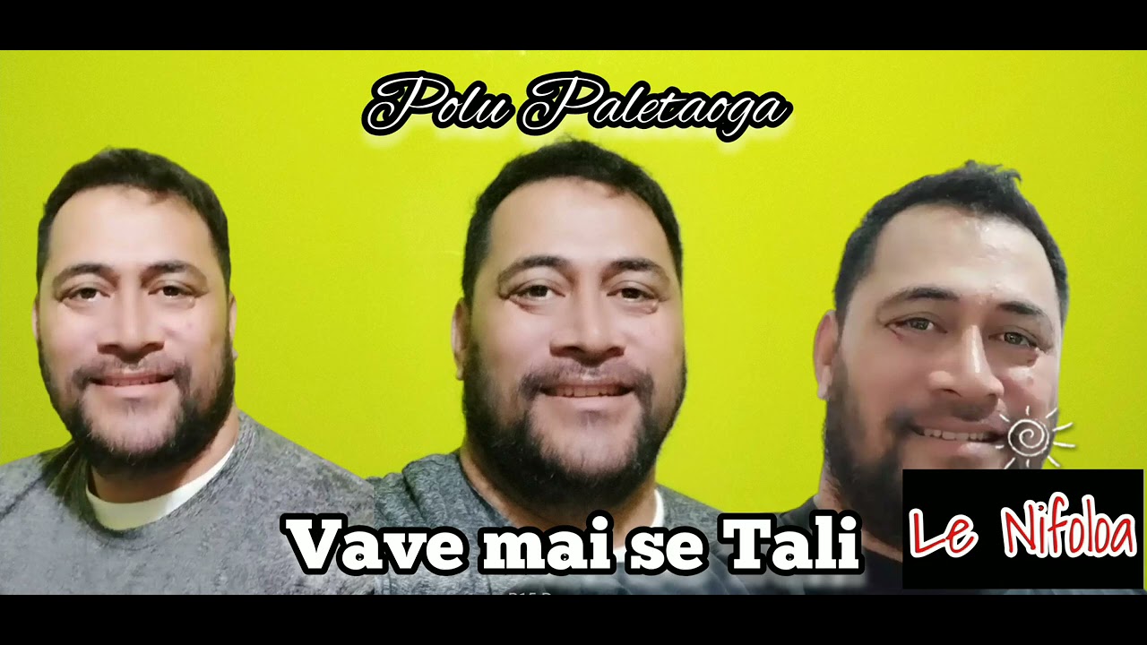 Vave mai se Tali (Polu Paletaoga) Le Nifoloa Musik 2021... - YouTube
