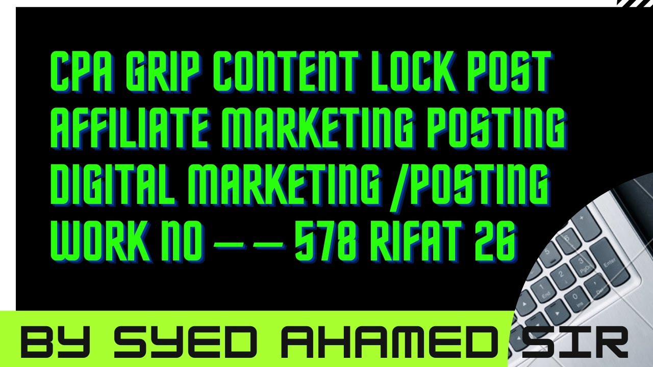 CPA Grip Content Lock PostAffiliate Marketing PostingDigital Marketing ...