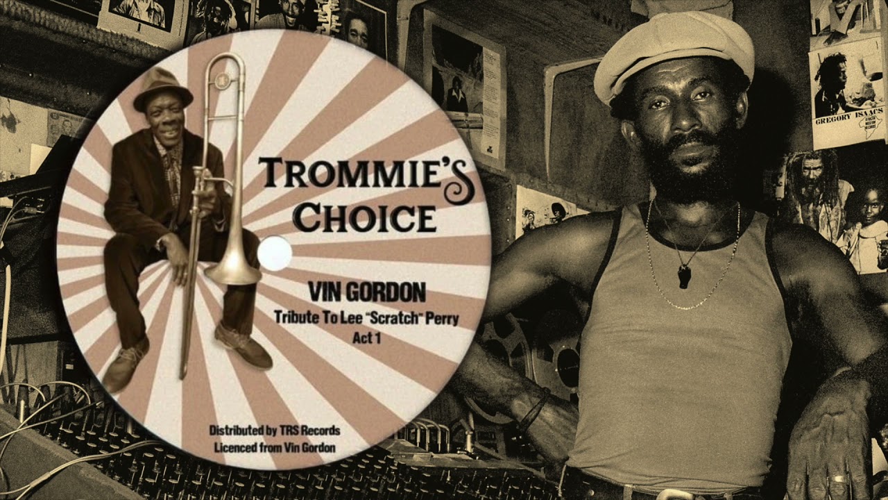 VIN GORDON - Tribute To Lee "Scratch Perry" - YouTube