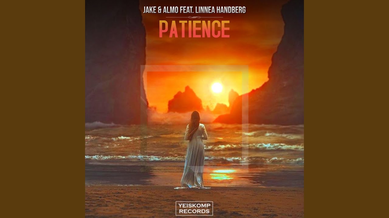 Patience (Original Mix) - YouTube
