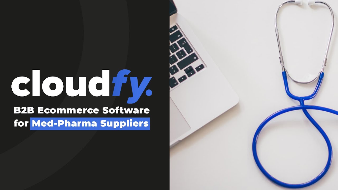 Best-In-Class B2B Ecommerce Software for Medical & Pharmaceutical ...