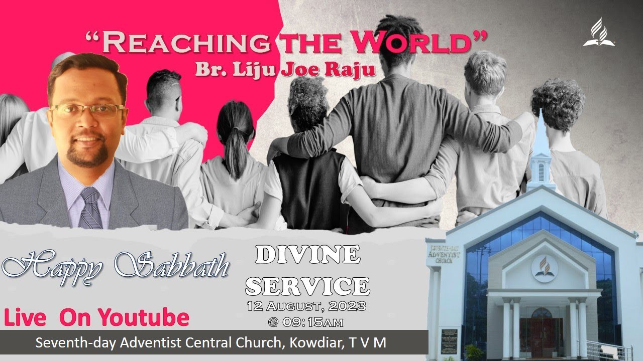 Seventh-day Adventist Central Church - Divine Service - August 12 ...