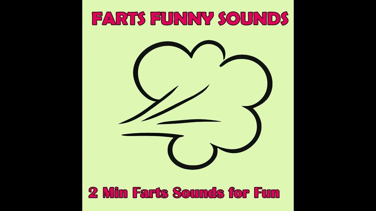 Farts Funny Sounds 2 Min (for Pranks and Fun) - YouTube