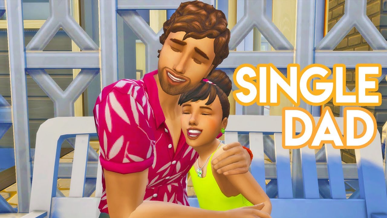 SINGLE DAD | CREATE A SIM | SIMS 4 - YouTube