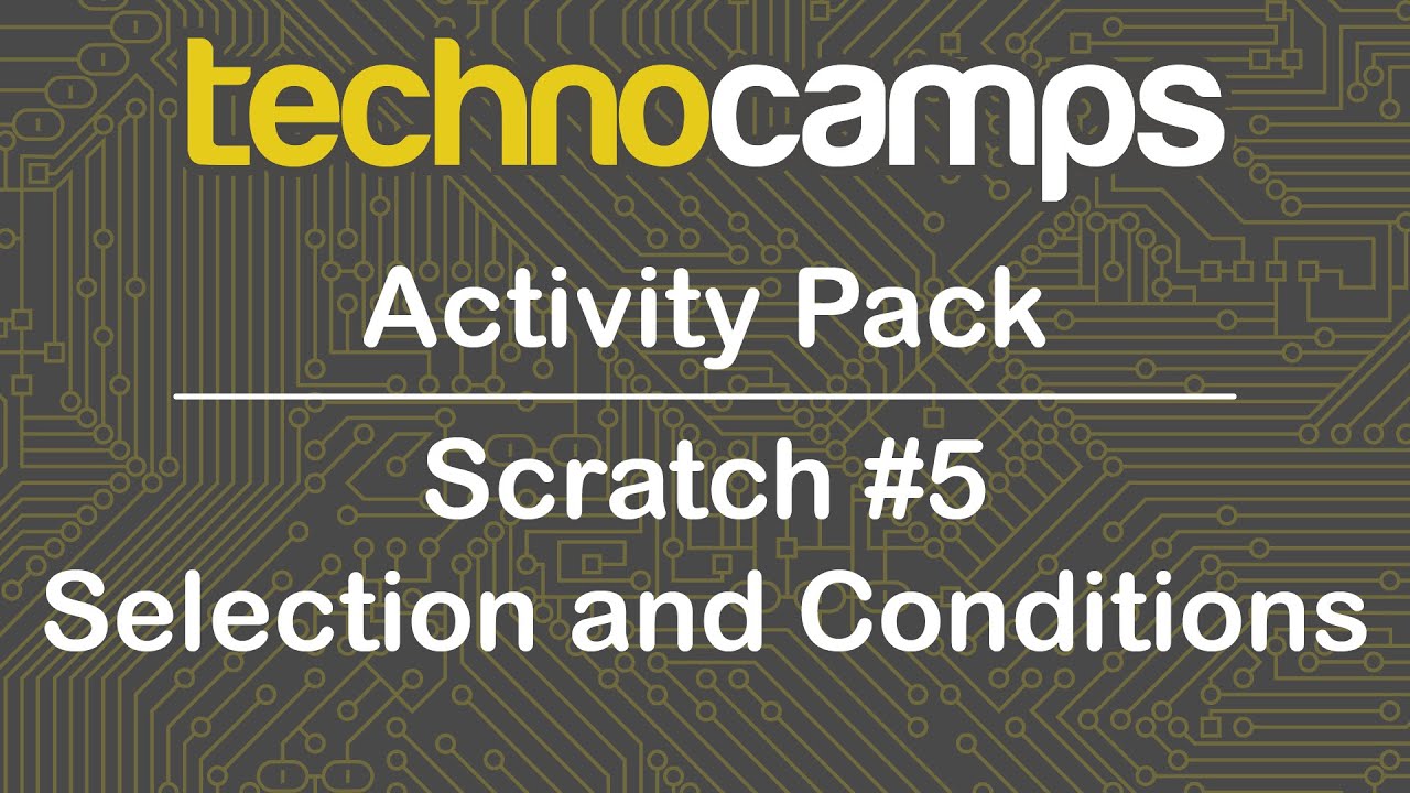 Scratch #5 - Selection and Conditions - YouTube