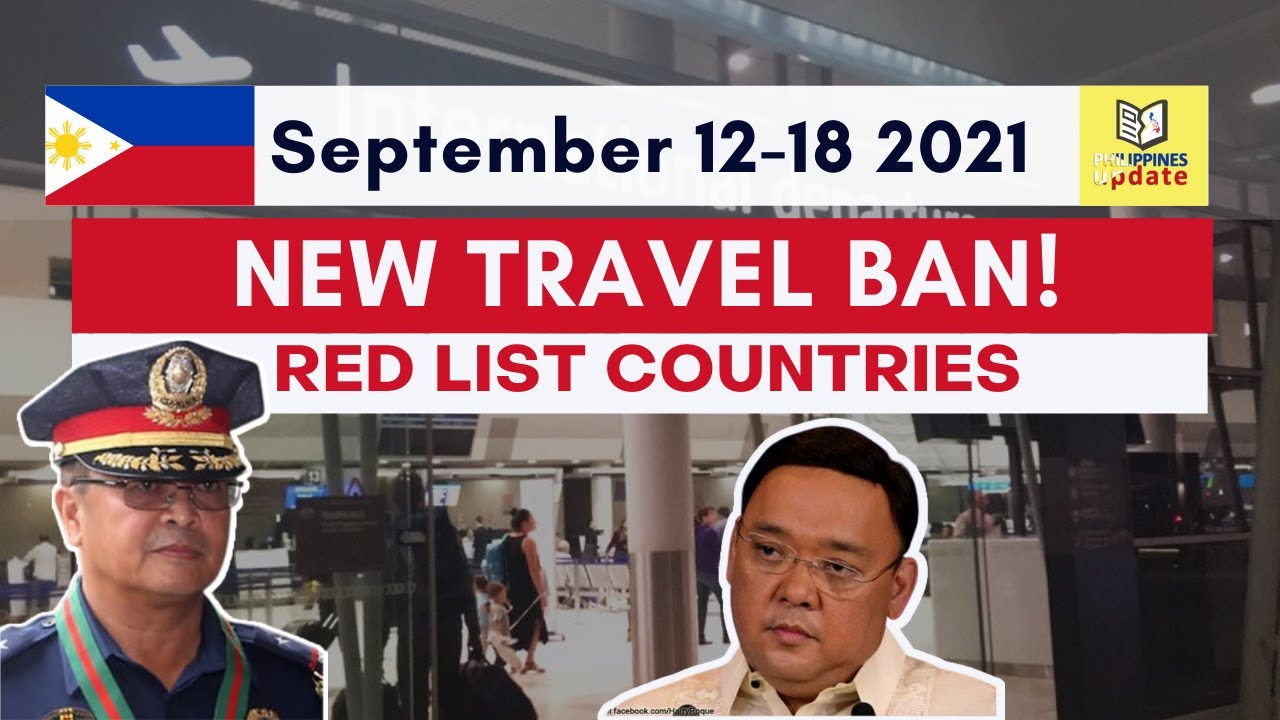 New Red List countries Banned from entering in The Philippines - YouTube