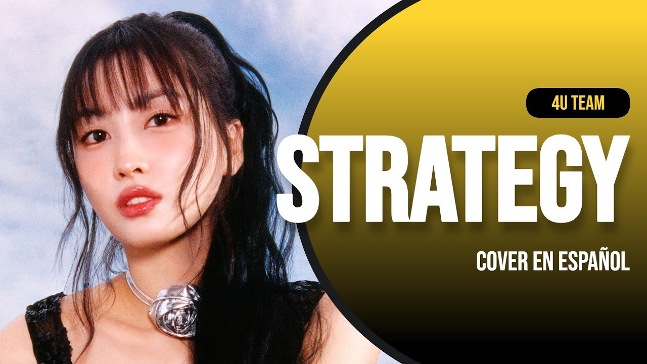 STRATEGY - TWICE (COVER EN ESPAÑOL) BY 4U TEAM - YouTube