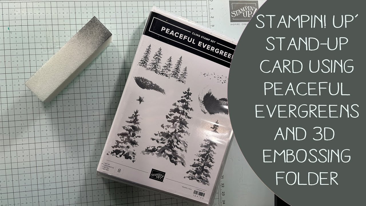 Stampin’ Up! Card using Peaceful Evergreens & Painted Trees Embossing ...