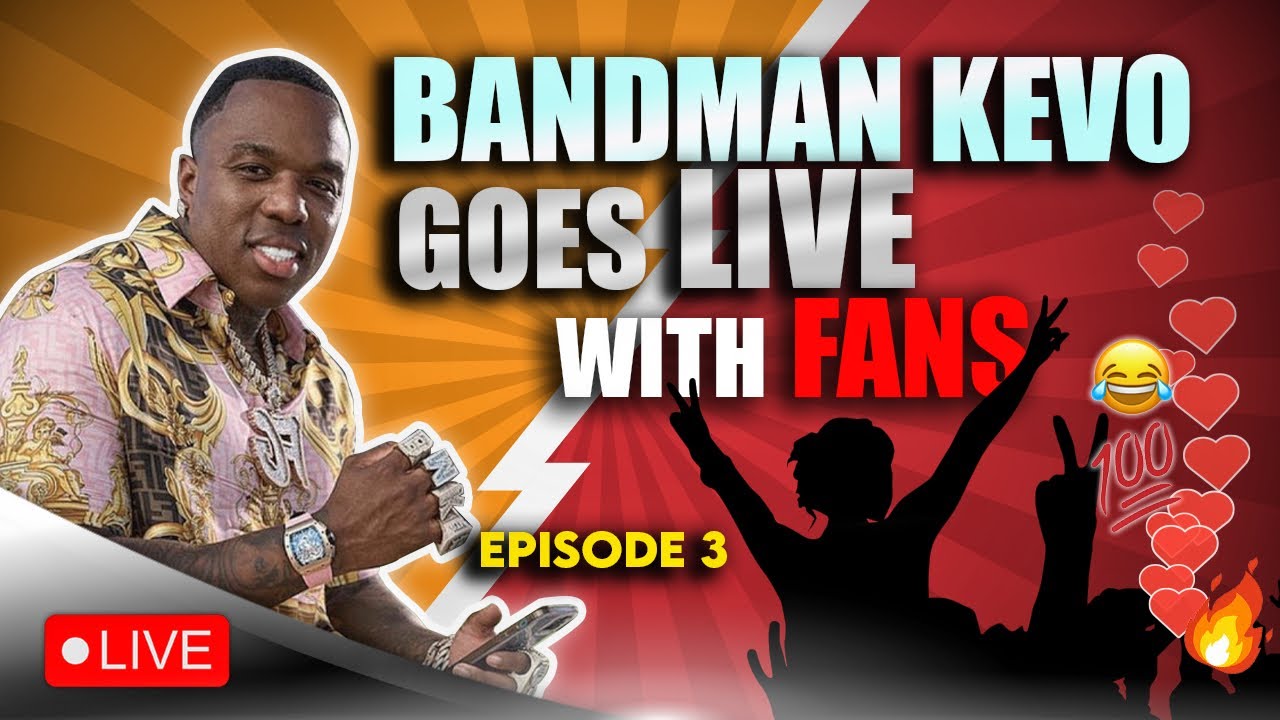 BANDMAN KEVO IS LIVE - YouTube
