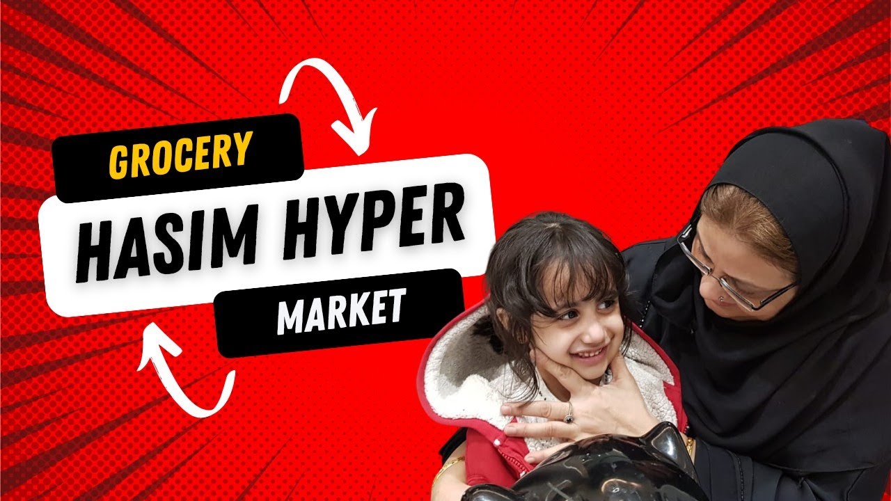 We went to buy grocery | Hashim hyper Market | Buying perfumes ...