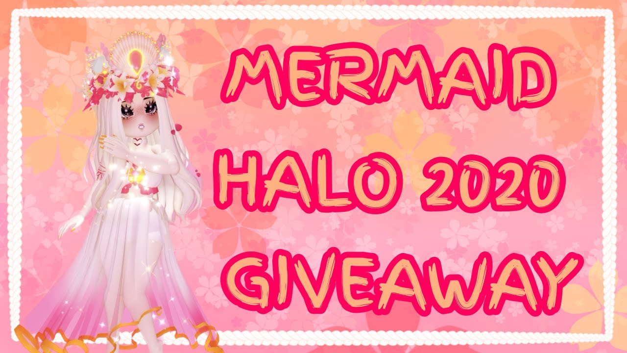 MERMAID HALO 2020 GIVEAWAY! - YouTube