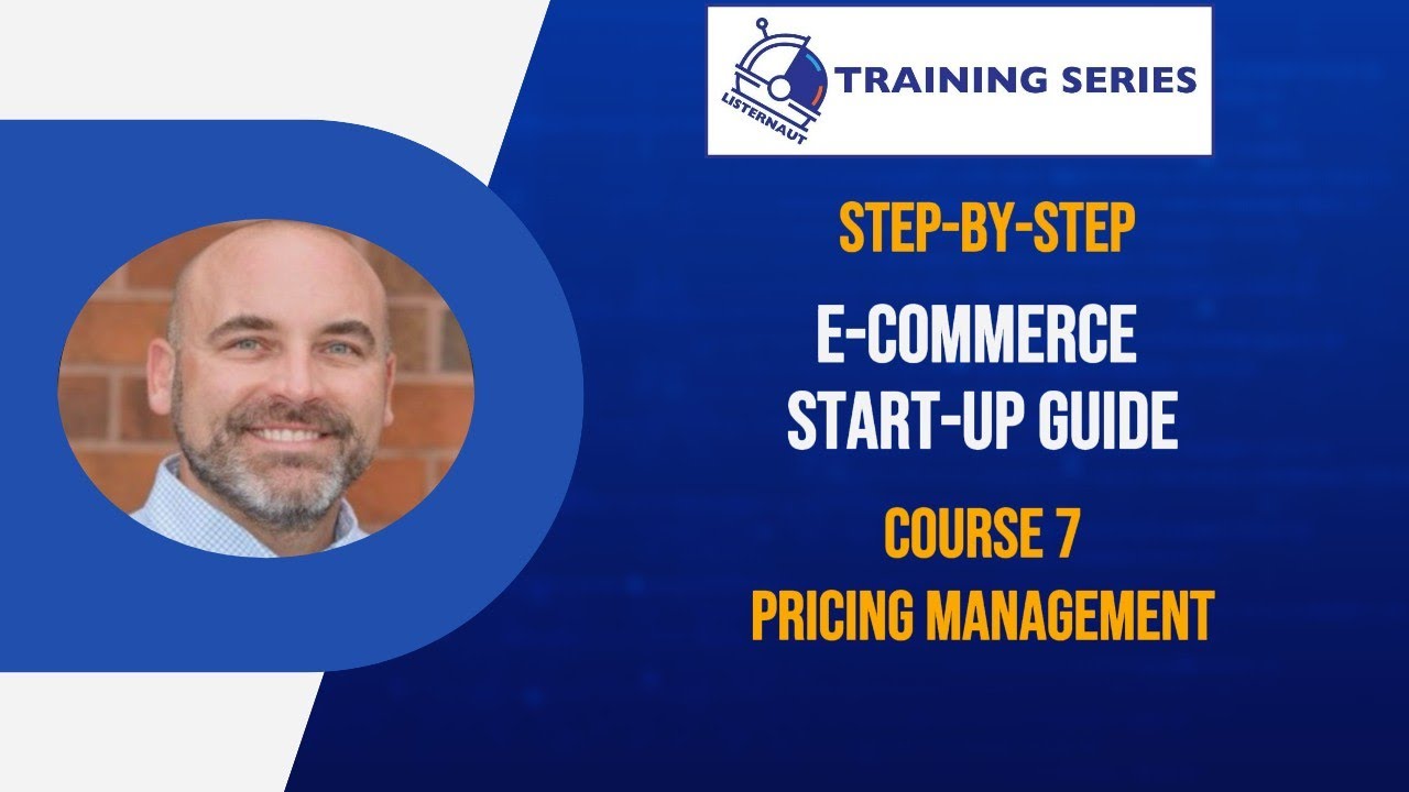 E-Commerce Startup Guide: Course 7 - Pricing Management - YouTube