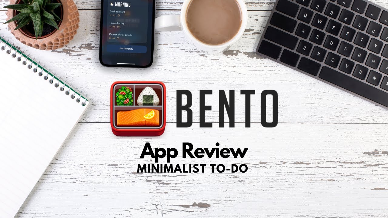 Bento - a minimalist iOS productivity app to reduce task overwhelm ...