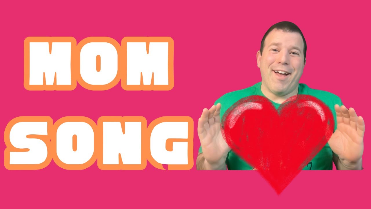 I Love My M-O-M-M-A I Kids Songs For Mothers Day I Happy Mother's Day I ...