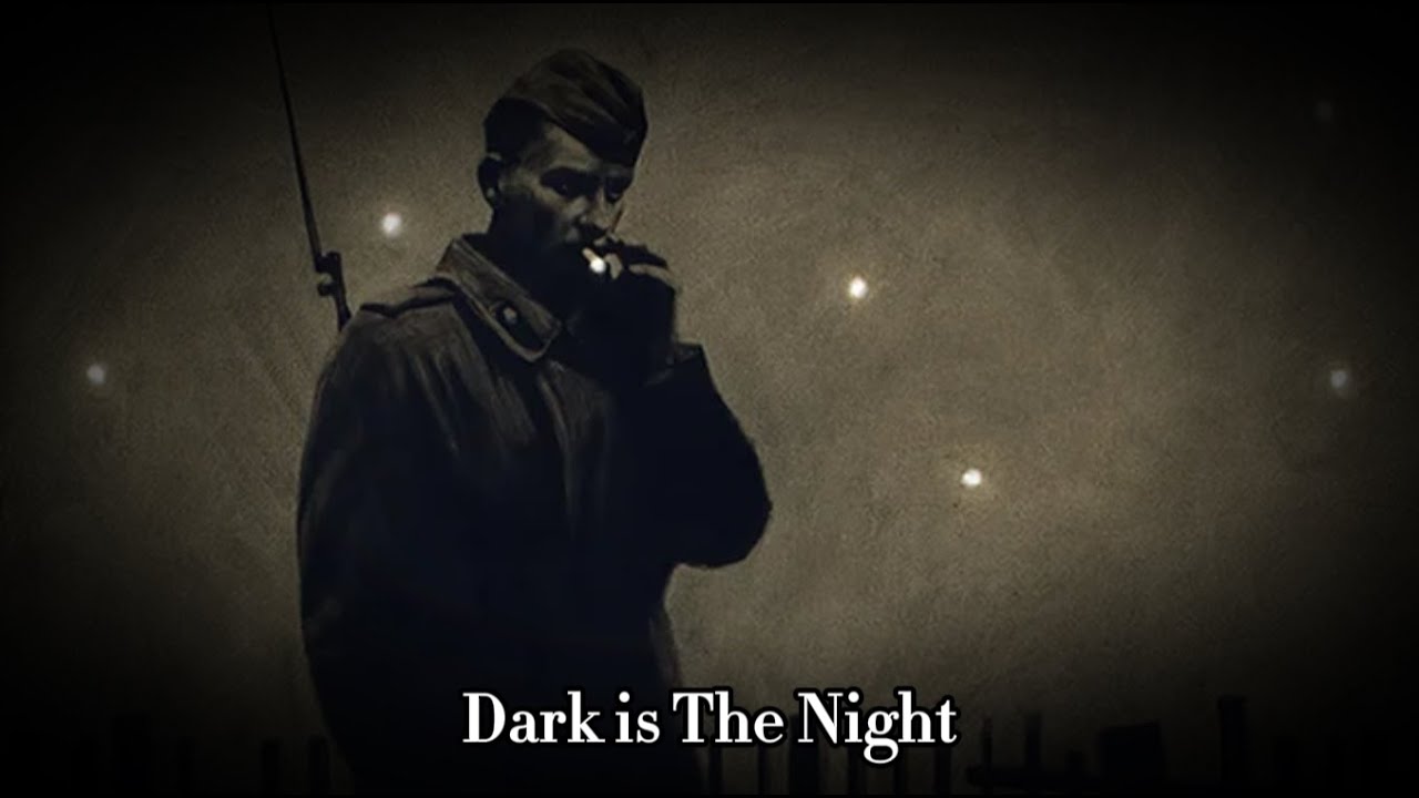"Dark is The Night" - Soviet WW2 Song - YouTube