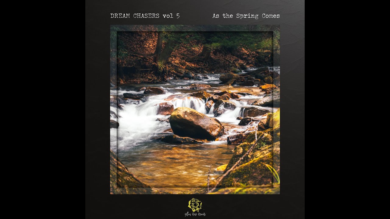 Dream Chasers Vol 5 As The Spring Comes Various Artists Modern dream-chasers-vol-5-as-the-spring-comes-various-artists-modern