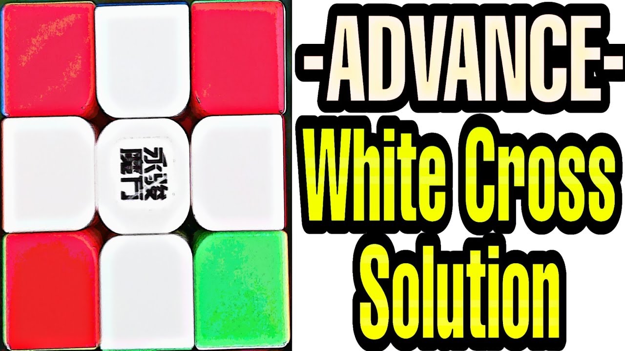 Cara Advance Selesaikan White Cross - Rubik's Cube 3×3 - YouTube