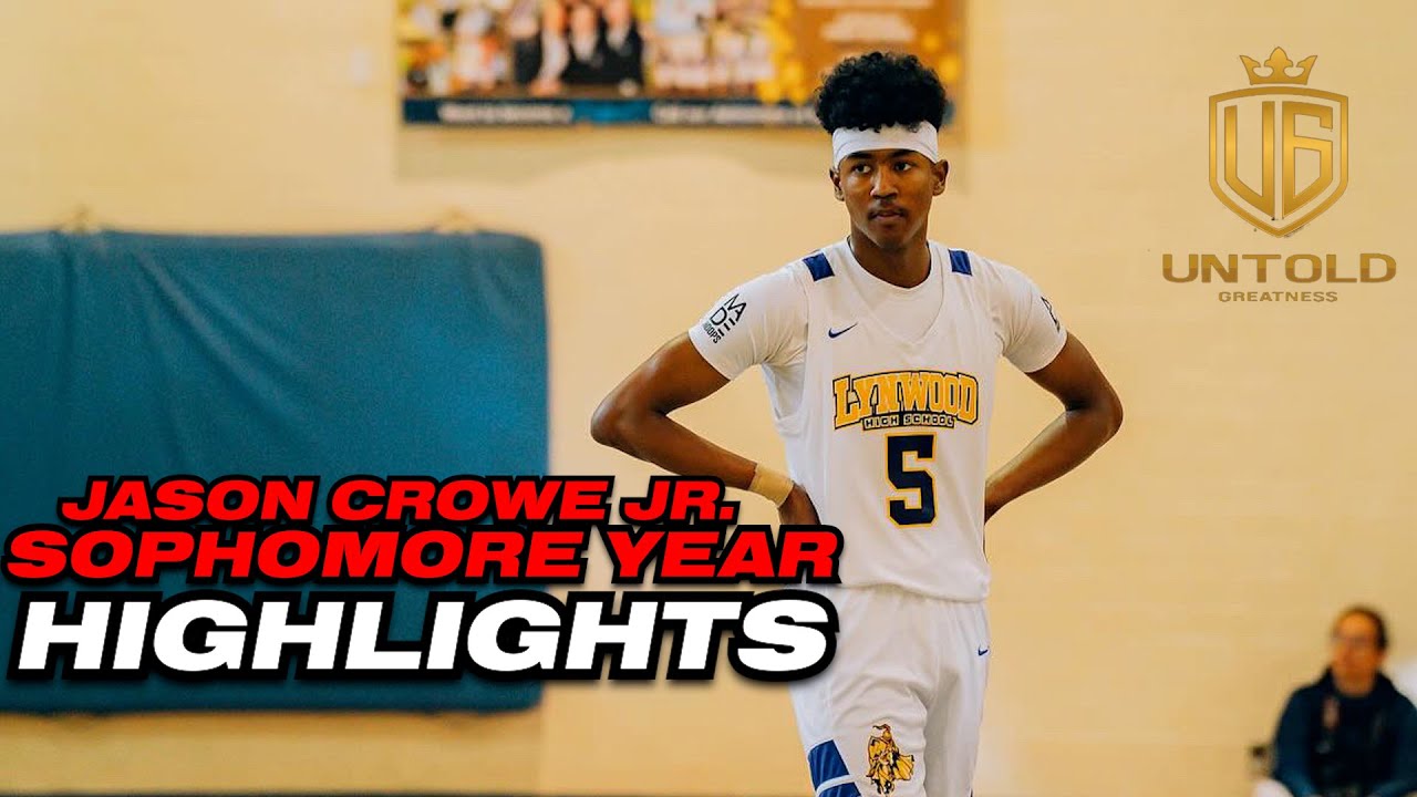 Jason Crowe Jr. Is a CERTIFIED BUCKET!!!! Uncut Sophomore Year ...
