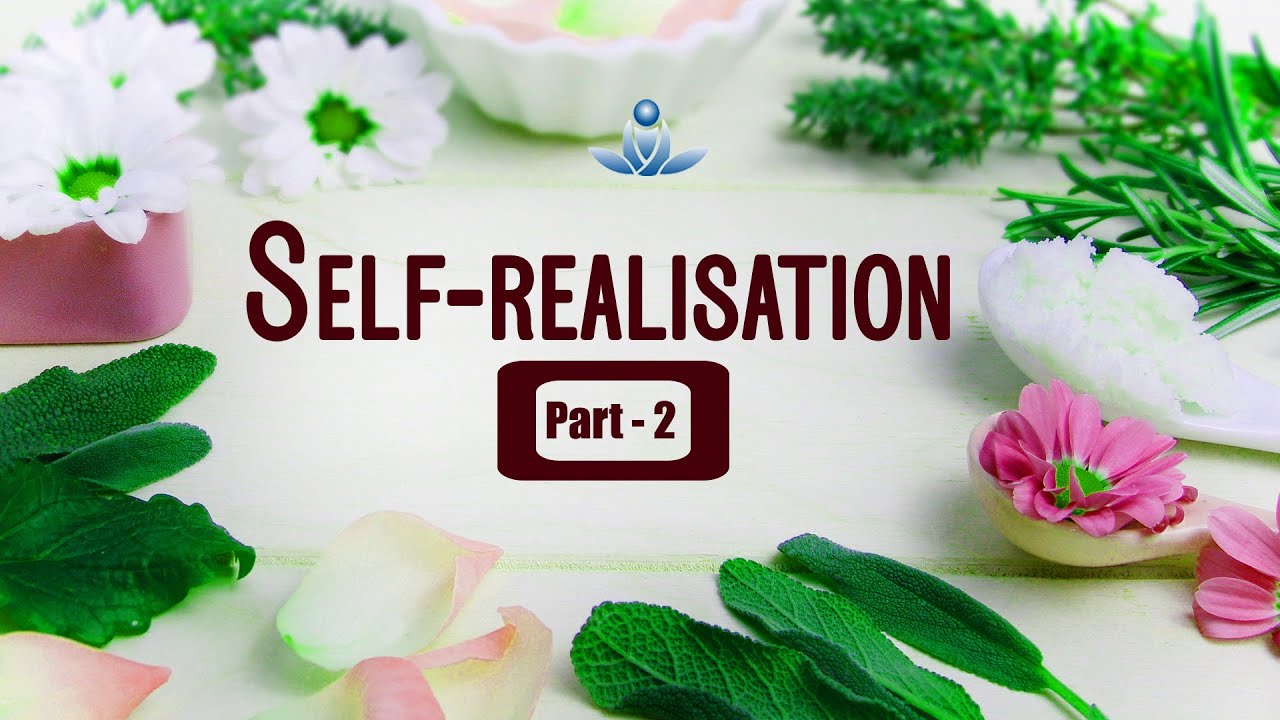 कैसे अपने आपको पहचाने (Part-2) | Self-realisation (Part-2) - YouTube