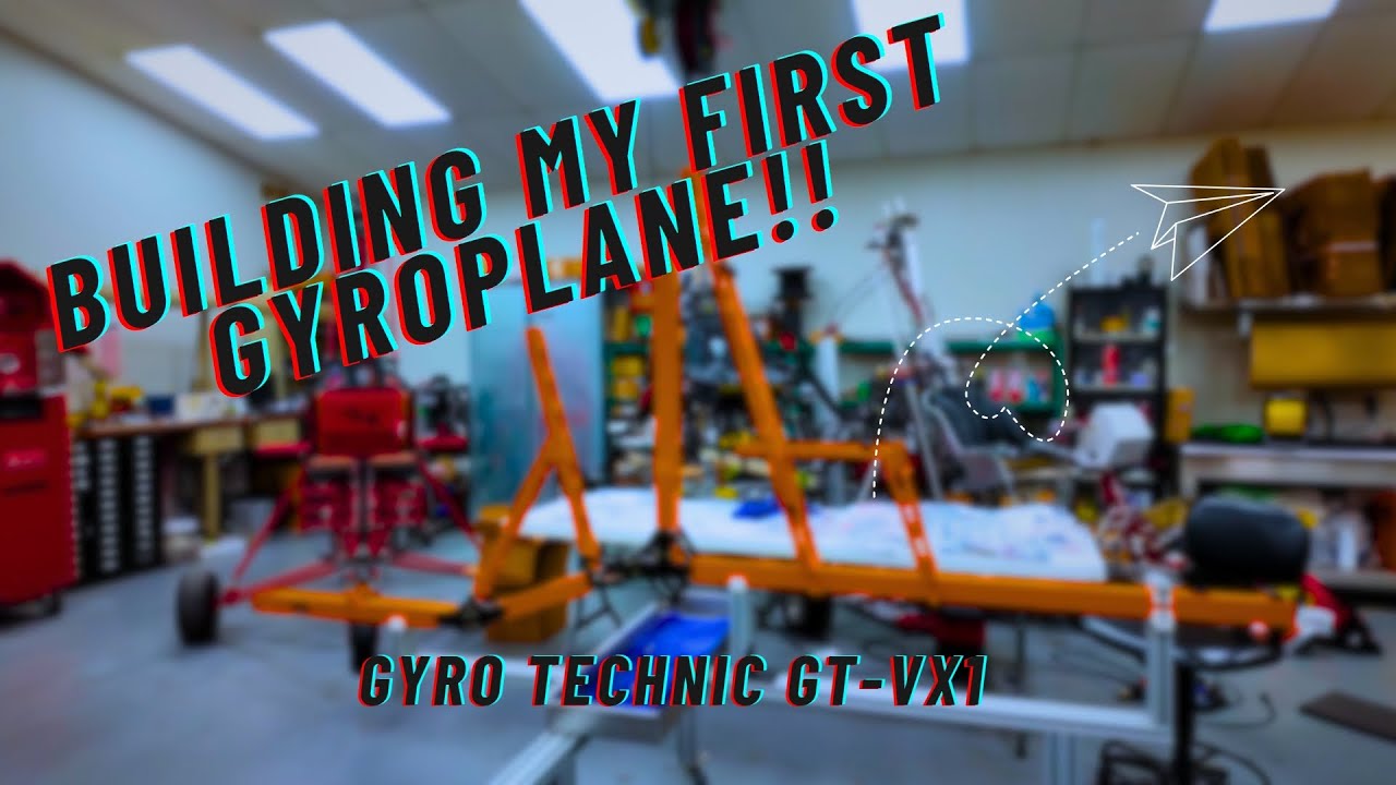 Starting my Gyroplane Build! The Gyro Technic GT-VX 1 Part 1 - YouTube