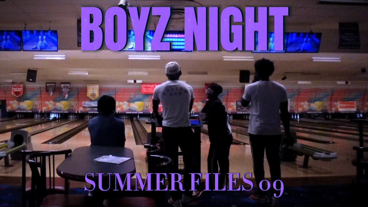 BOYZ NIGHT! | Summer Files 09 - YouTube